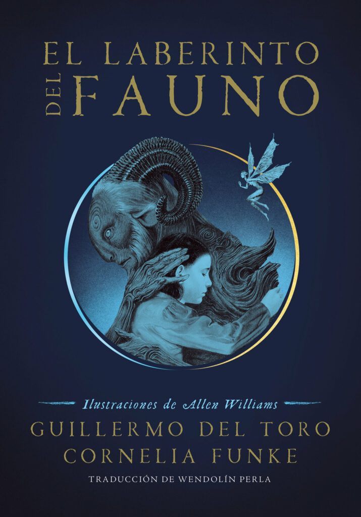 El laberinto del fauno / Pan's Labyrinth: The Labyrinth of the Faun ...