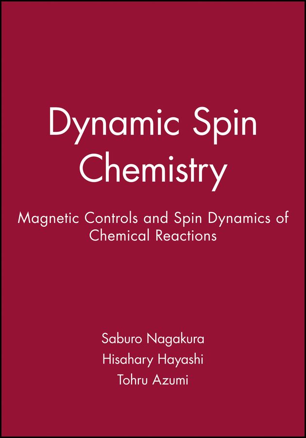 Dynamic Spin Chemistry 9780471328360 | Gangarams