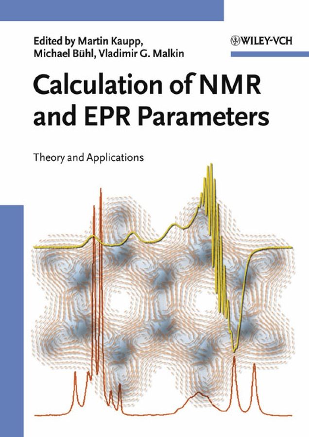 Calculation of NMR and EPR Parameters 9783527307791 | Gangarams