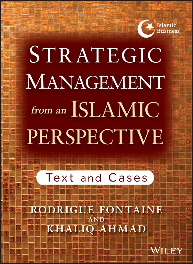 Strategic Management from an Islamic Perspective 9781118553053 | Gangarams