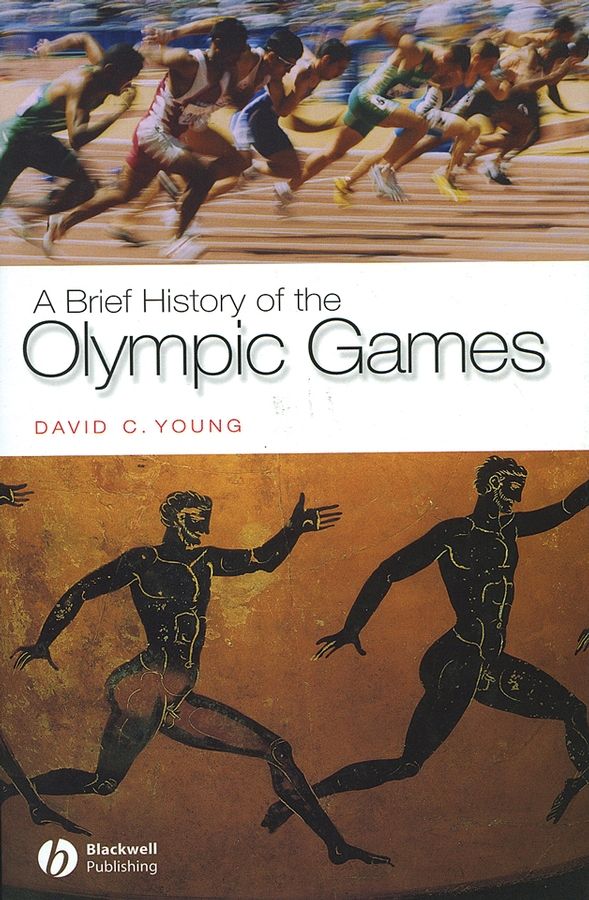 A Brief History of the Olympic Games 9781405111294 | Gangarams