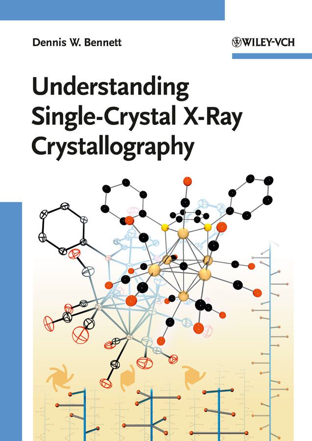 Understanding Single-Crystal X-Ray Crystallography 9783527327942 | Gangarams
