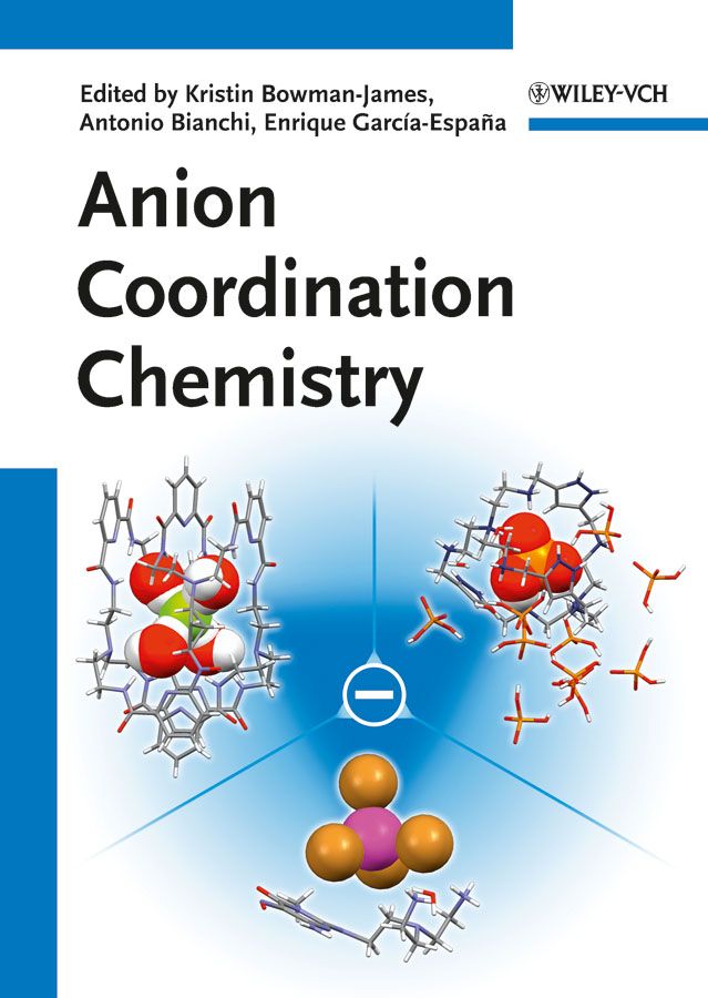 Anion Coordination Chemistry 9783527323708 | Gangarams