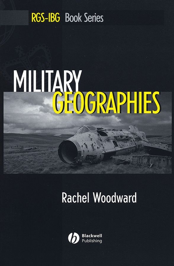 Military Geographies 9781405127776 | Gangarams