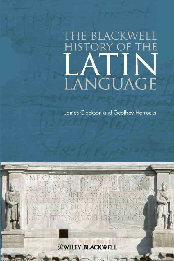 The Blackwell History of the Latin Language 9781444339208 | Gangarams