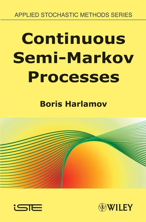 Continuous Semi-Markov Processes 9781848210059 | Gangarams