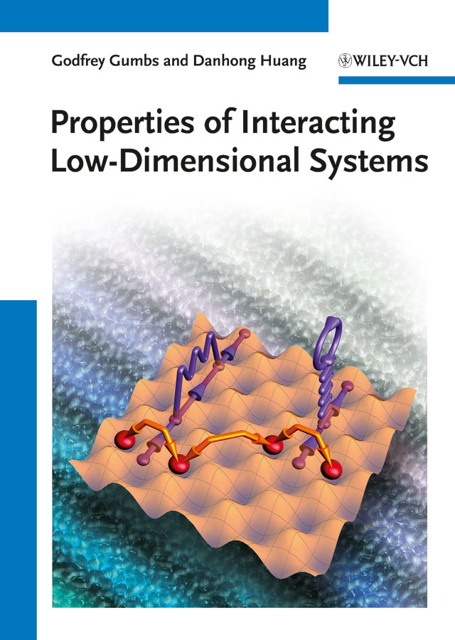 Properties of Interacting Low-Dimensional Systems 9783527408948 | Gangarams