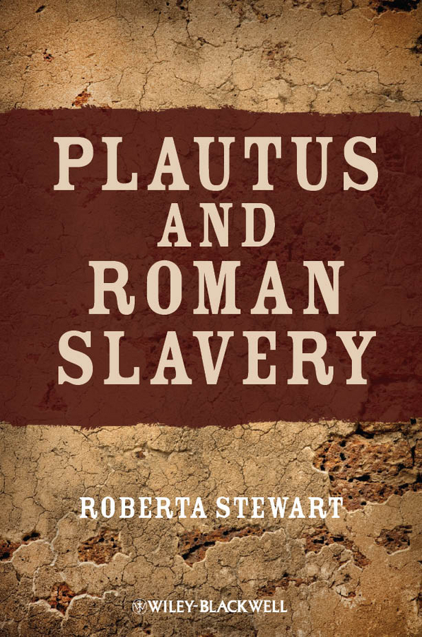 Plautus and Roman Slavery 9781405196284 | Gangarams