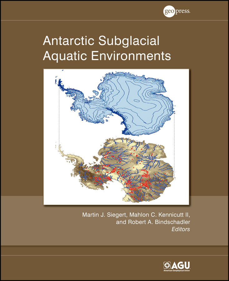 Antarctic Subglacial Aquatic Environments 9780875904825 | Gangarams