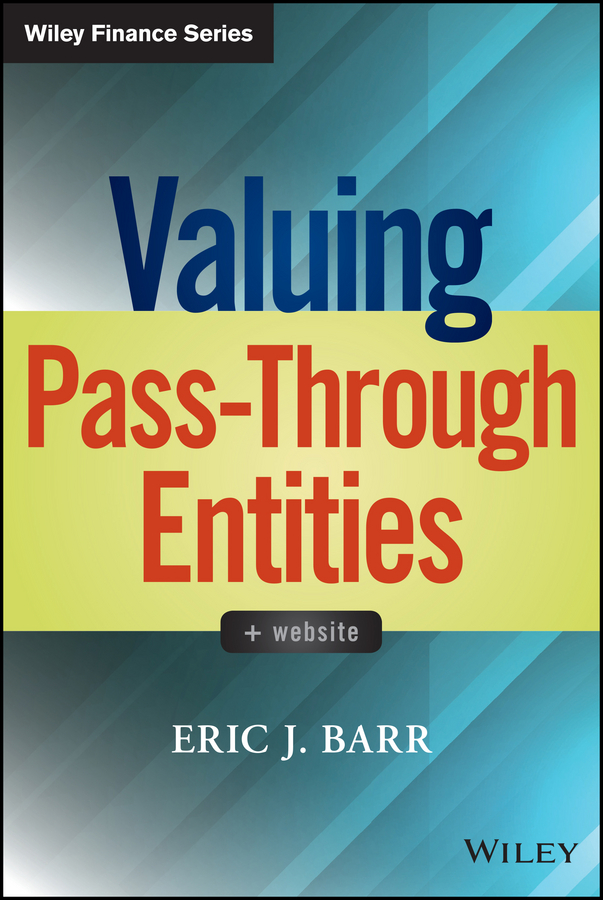 Valuing Pass-Through Entities 9781118848661 | Gangarams