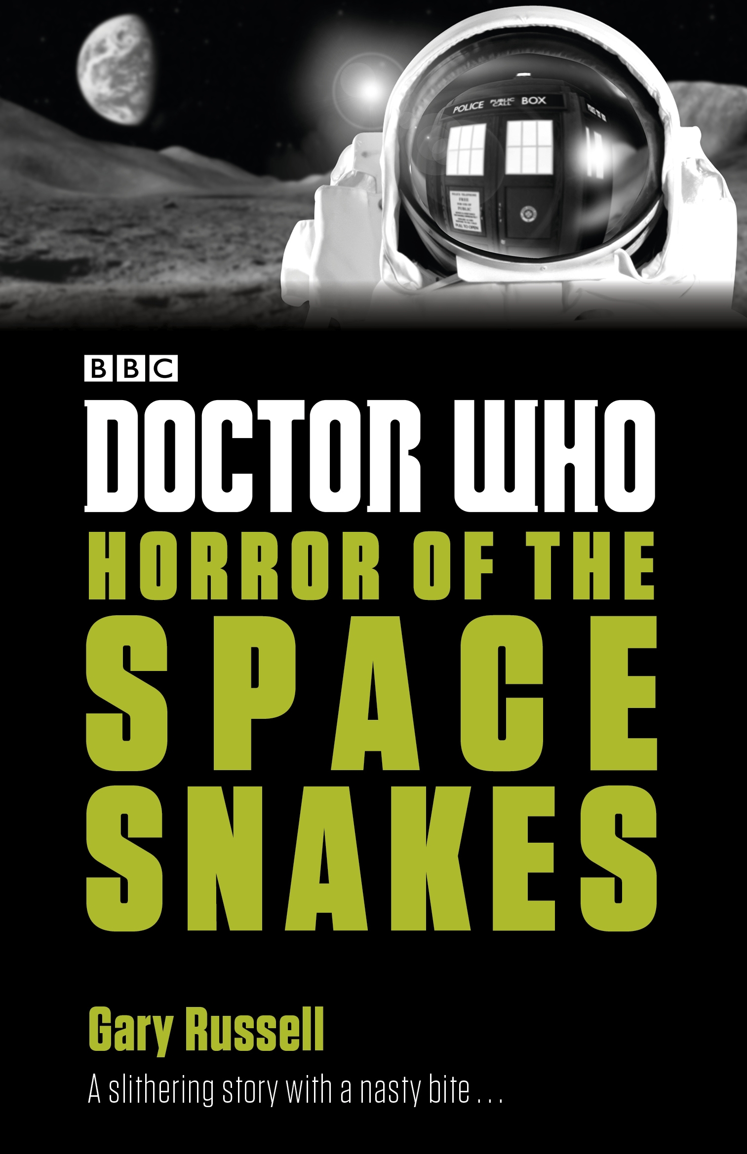 Doctor Who: Horror of the Space Snakes 9781405926324 | Gangarams