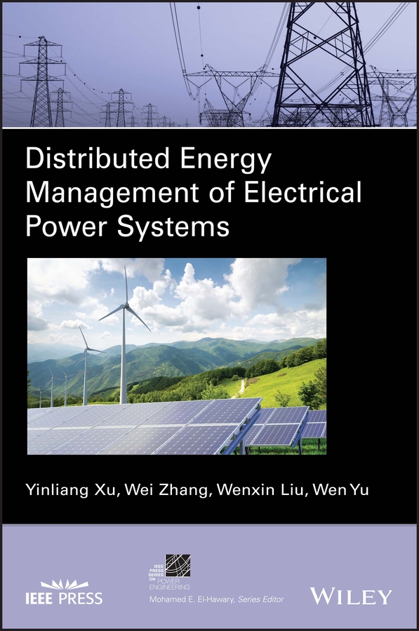 Distributed Energy Management of Electrical Power Systems 9781119534884 ...
