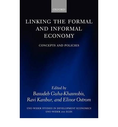 Linking The Formal And Informal Economy 9780199230679 | Gangarams